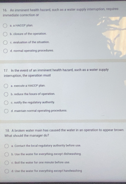 Solved: An imminent health hazard, such as a water supply interruption ...