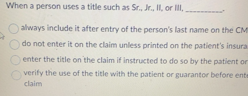 Solved: When a person uses a title such as Sr., Jr., II, or III ...