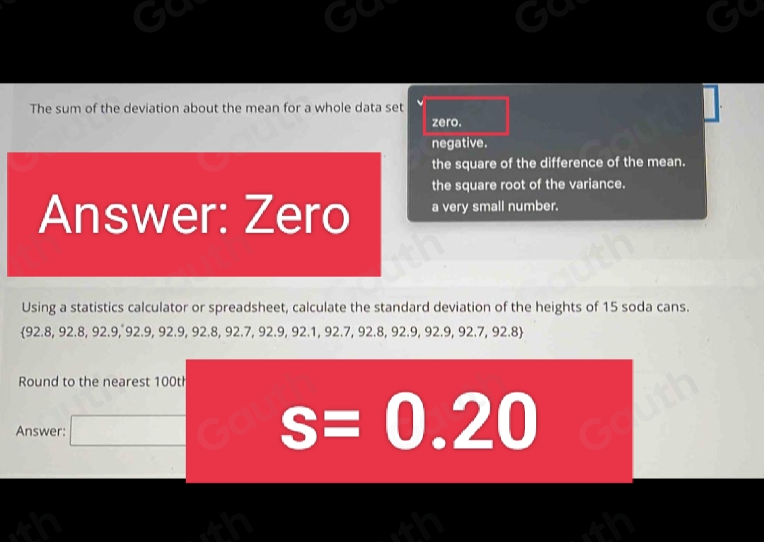 Solved: The sum of the deviation about the mean for a whole data set ...