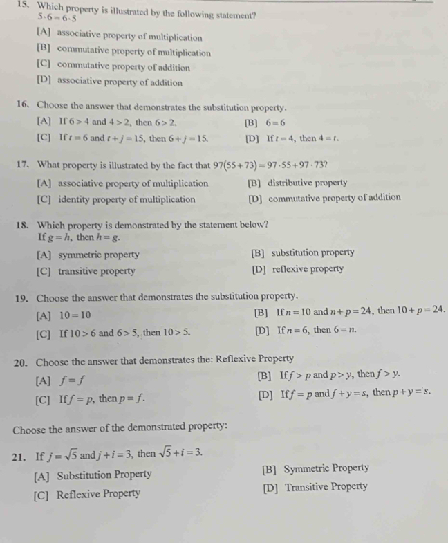 Solved: Which property is illustrated by the following statement? 5· 6 ...