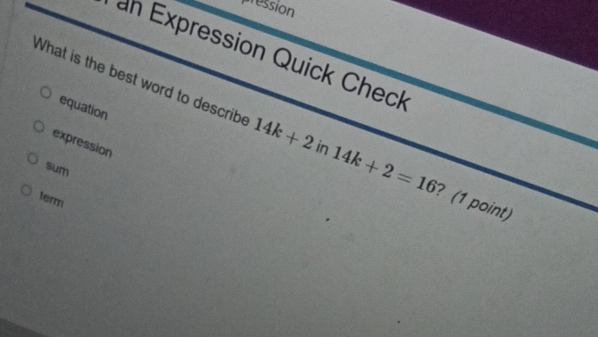 Solved: ression ah Expression Quick Check equation What is the best ...