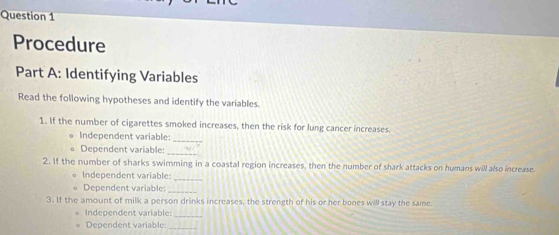 Solved: Procedure Part A: Identifying Variables Read the following ...