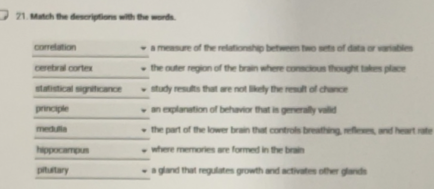 Solved: Match the descriptions with the words. correlation a measure of ...