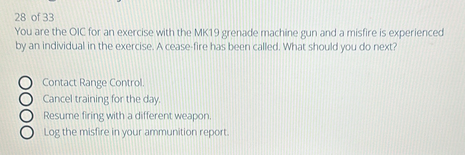 Solved: of 33 You are the OIC for an exercise with the MK19 grenade ...