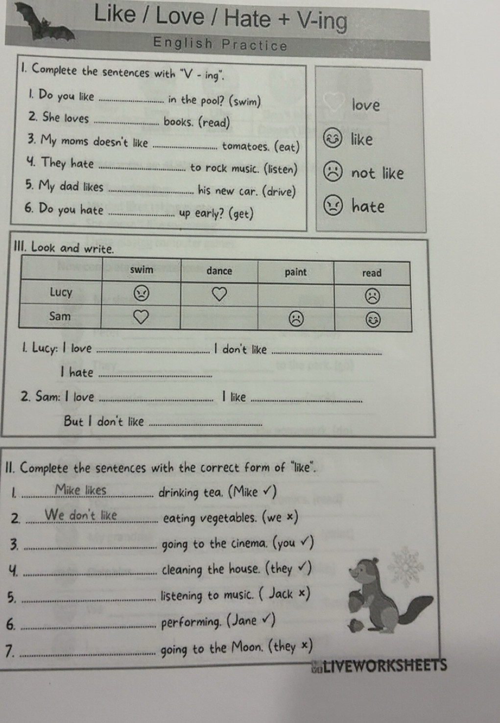 Resuelto:Like / Love / Hate + V-ing English Practice 1. Complete the ...