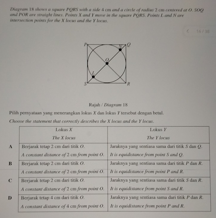 Selesai:Diagram 18 shows a square PQRS with a side 4 cm and a circle of radius 2 cm centered at O.
