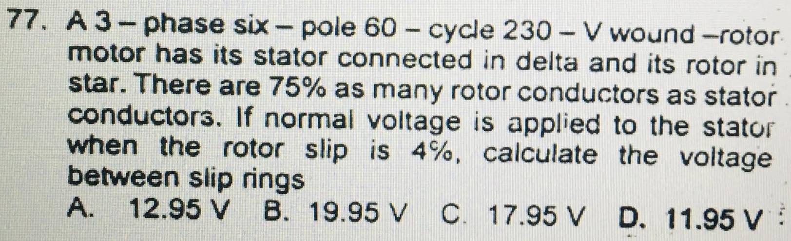 Solved: A 3 - phase six - pole 60 -cycle 230-V wound --rotor motor has ...