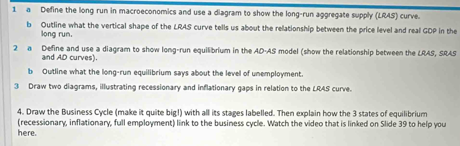 Solved: a Define the long run in macroeconomics and use a diagram to ...