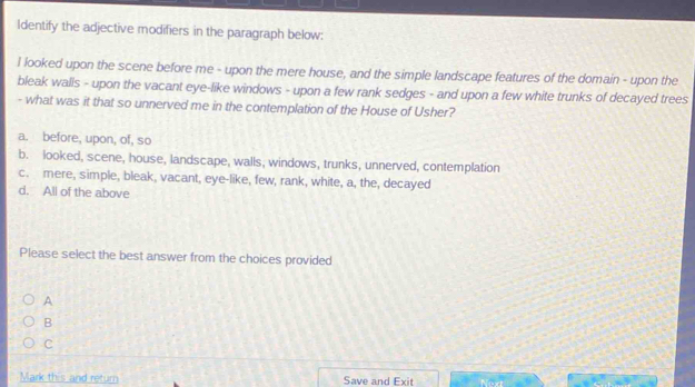 Solved: Identify the adjective modifiers in the paragraph below: I ...