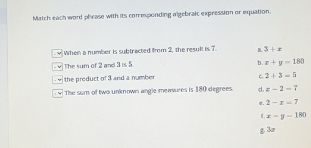 Solved: Match each word phrase with its corresponding algebraic ...