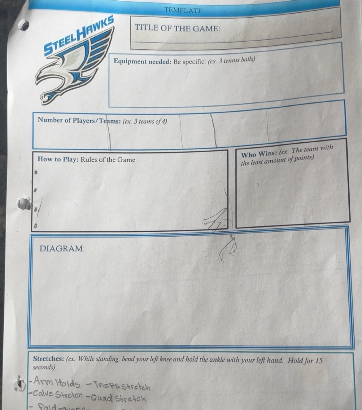 Solved: TEMPLATE Steel Hawks_ TITLE OF THE GAME: _ Equipment needed: Be ...