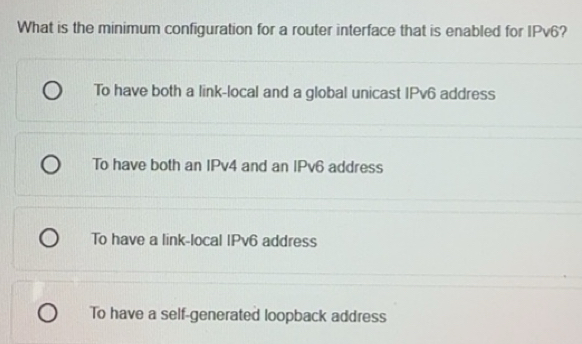 Solved: What is the minimum configuration for a router interface that ...