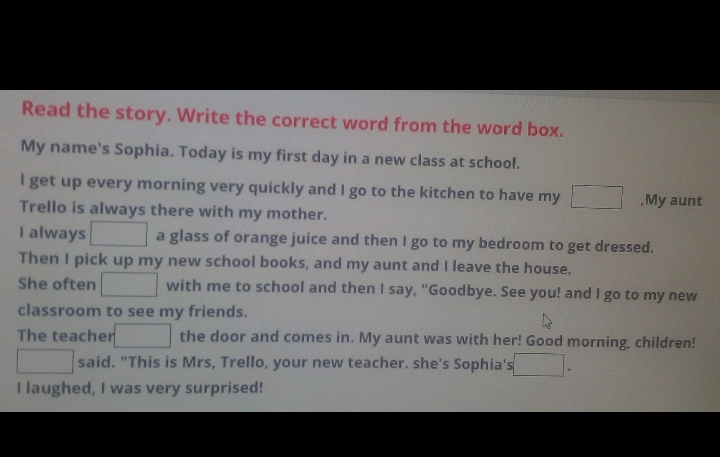 Resuelto:Read the story. Write the correct word from the word box. My ...