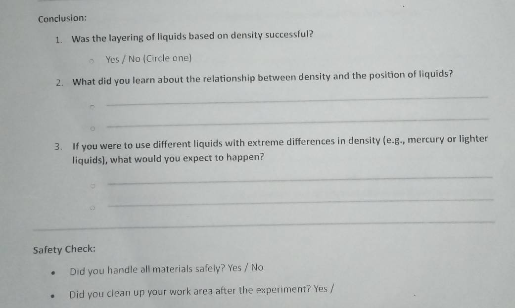 Solved: Conclusion: 1. Was the layering of liquids based on density ...