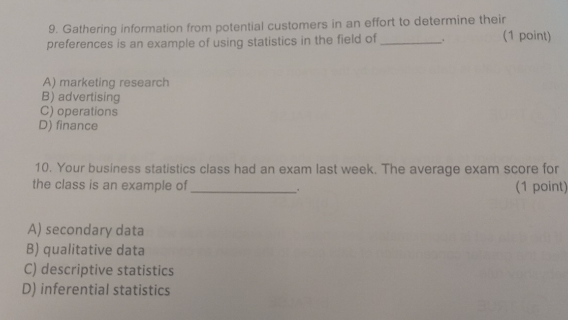 Solved: Gathering information from potential customers in an effort to ...