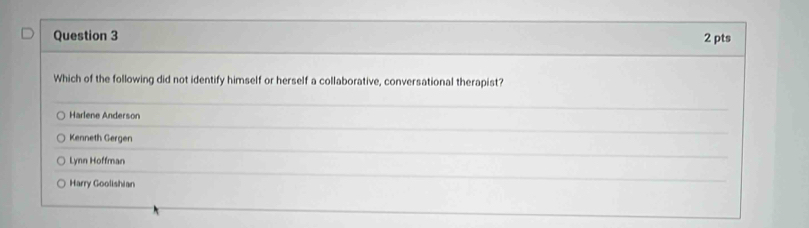 Solved: Which of the following did not identify himself or herself a ...