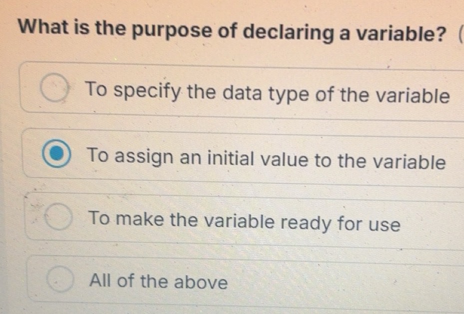 Solved: What is the purpose of declaring a variable? To specify the ...