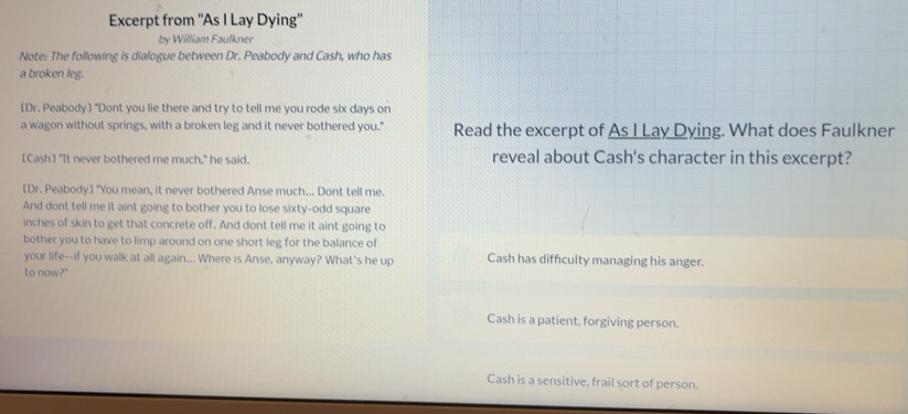 Resolvido:Excerpt from 'As I Lay Dying'' by William Faulkner Note: The ...