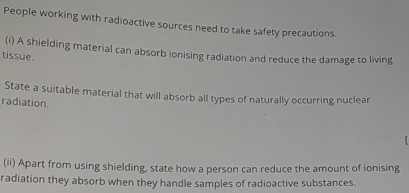 تم الحل:People working with radioactive sources need to take safety ...