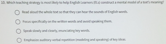 Solved: Which teaching strategy is most likely to help English Learners ...