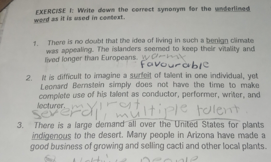 Solved: Write down the correct synonym for the underlined word as it is ...