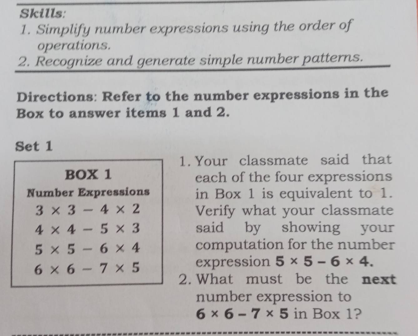 Solved: Skills: 1. Simplify number expressions using the order of ...