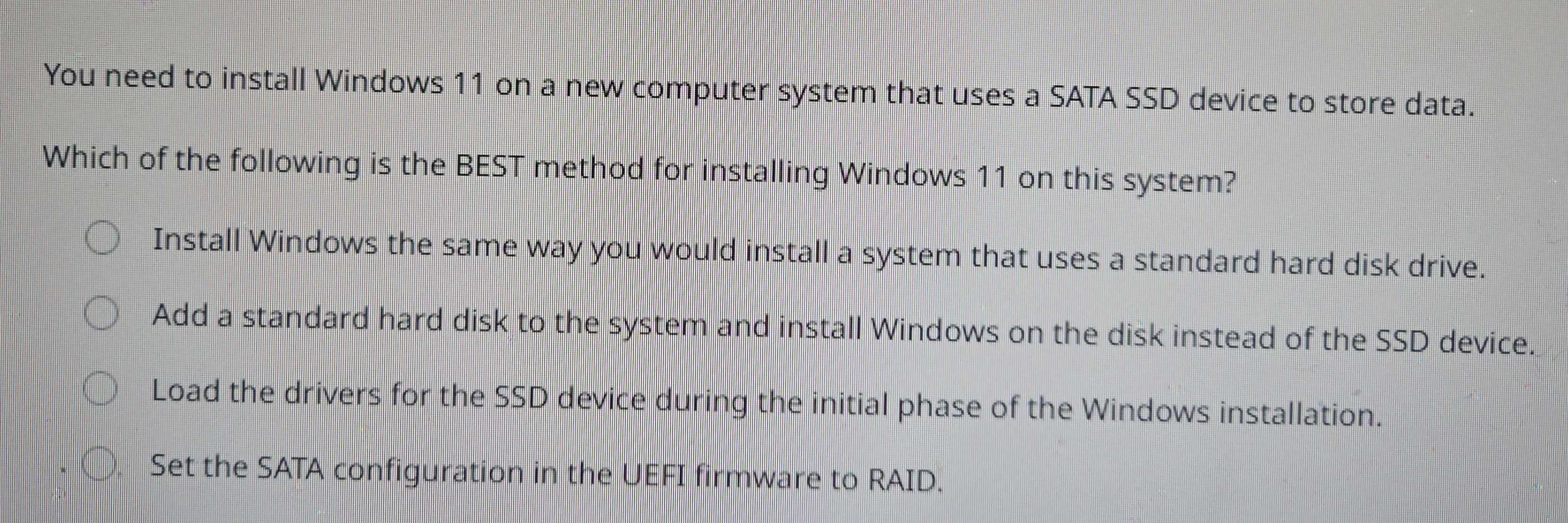 Solved: You need to install Windows 11 on a new computer system that ...