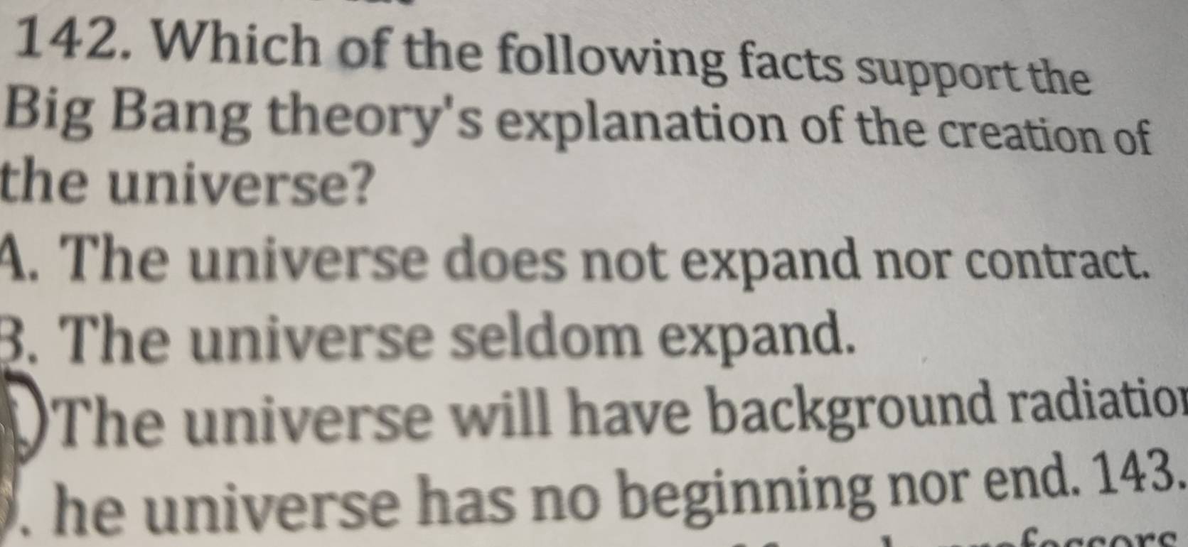 Solved: Which of the following facts support the Big Bang theory's ...