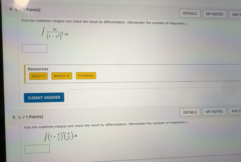 Solved: [- / 1 Points] DETAILS MY NOTES ASK Y Find the indefinite ...