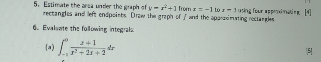 Solved: Estimate the area under the graph of y=x^2+1 from x=-1 to x=3 ...