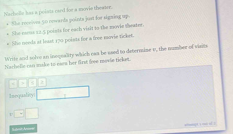 Solved: Nachelle has a points card for a movie theater. She receives 50 ...