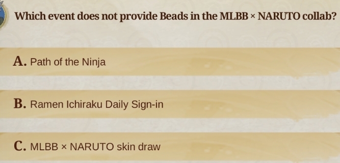 Solved: Which event does not provide Beads in the MLBB × NARUTO collab ...