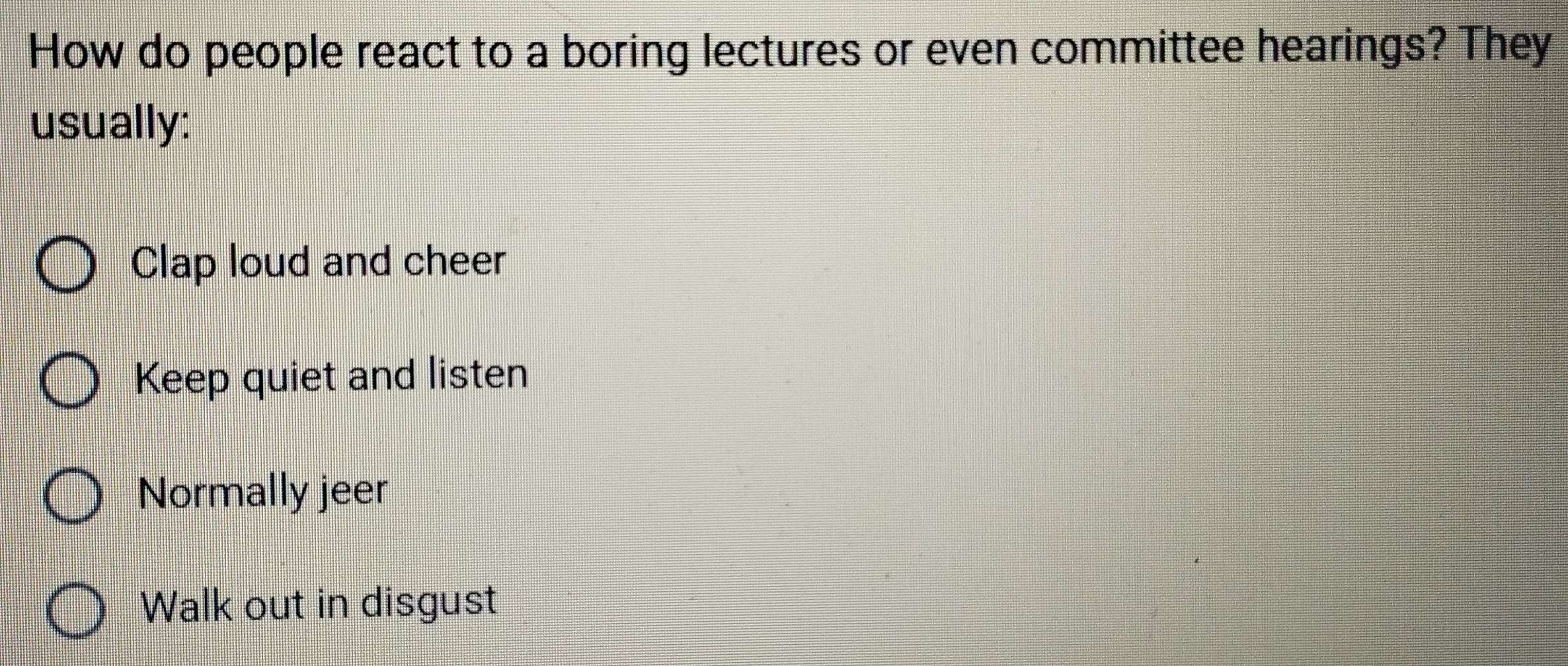 Solved: How do people react to a boring lectures or even committee ...