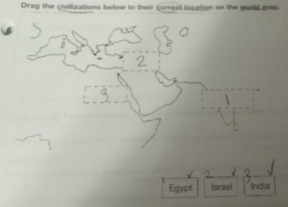 Solved: Drag the civilizations below to their correst location on the ...