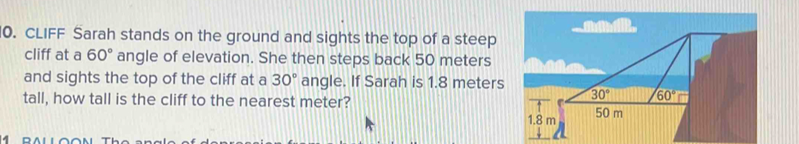 Solved: CLIFF Sarah stands on the ground and sights the top of a steep ...