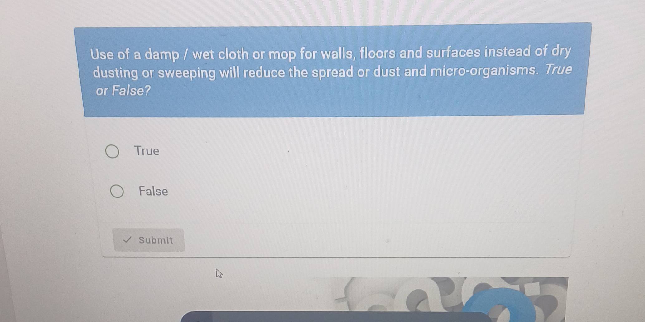 Solved: Use of a damp / wet cloth or mop for walls, floors and surfaces ...