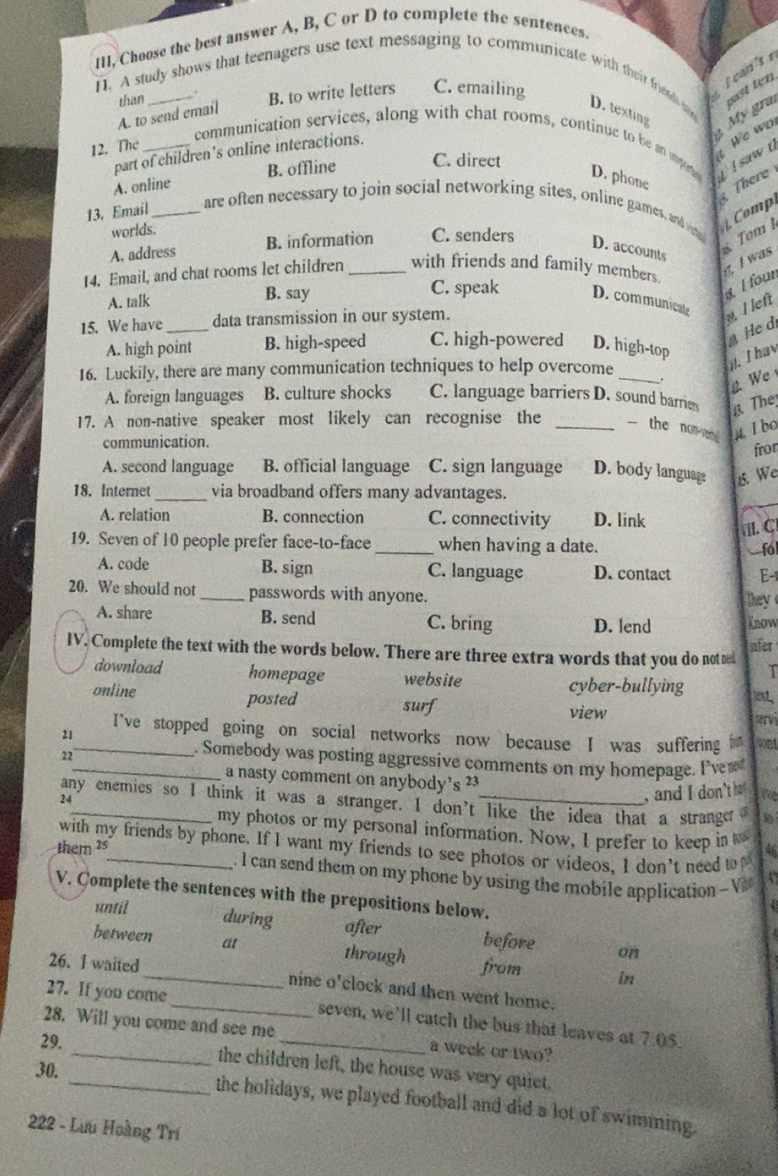 Giải quyết:HI, Choose the best answer A, B, C or D to complete the ...