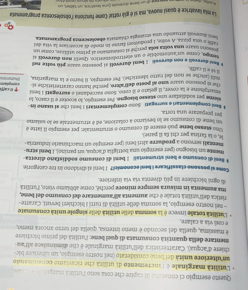 Risolto:Questo esempio ci consente di capire che cosa sono l'utilità marginale e stale. Lutilità m
