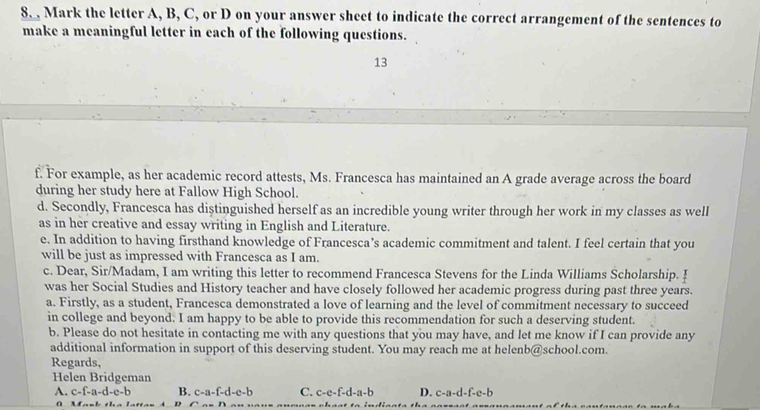Solved: 8., Mark the letter A, B, C, or D on your answer sheet to ...