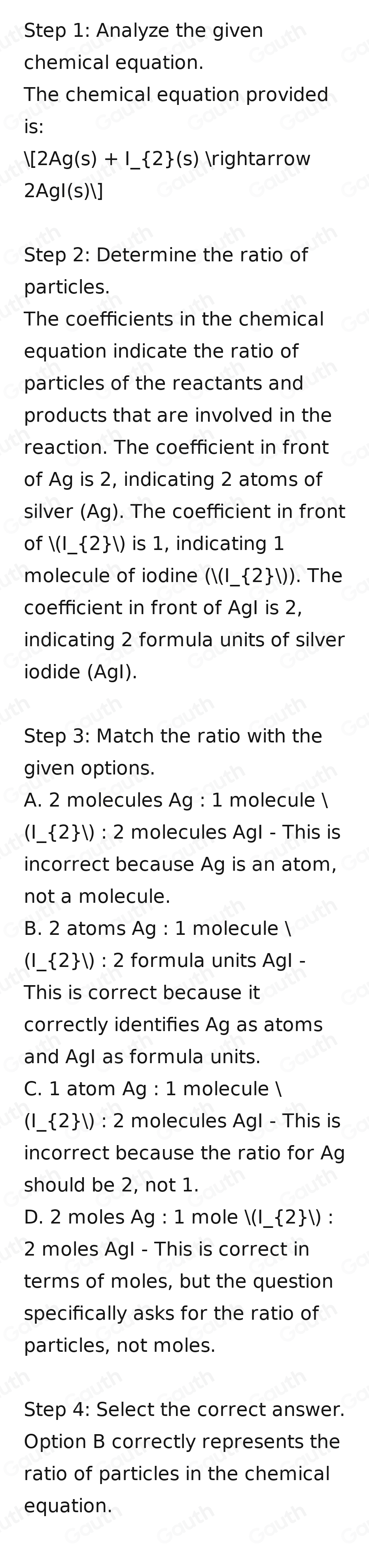 Solved: 2Ag(s)+I_2(s)to 2AgI(s) What is the correct ratio of particles ...