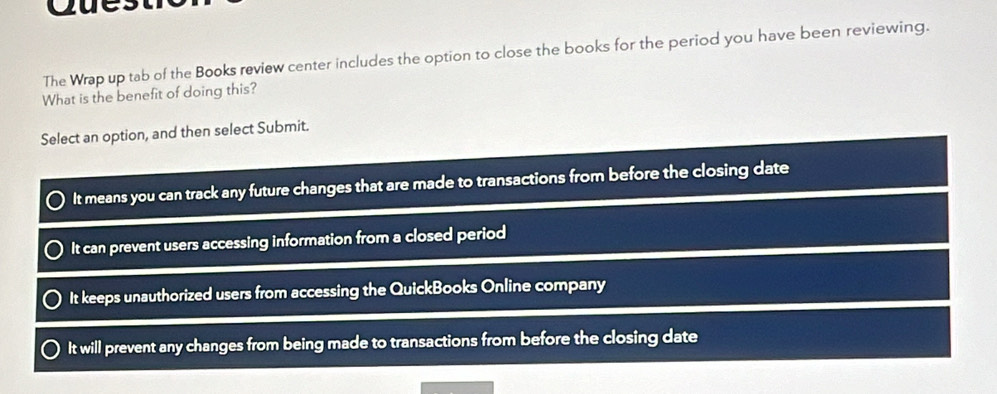 Solved: The Wrap up tab of the Books review center includes the option ...