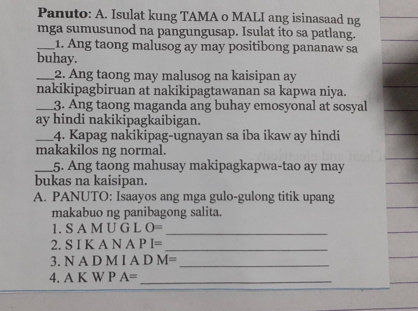 Solved: Panuto: A. Isulat kung TAMA o MALI ang isinasaad ng mga sumusunod na pangungusap. Isulat ...