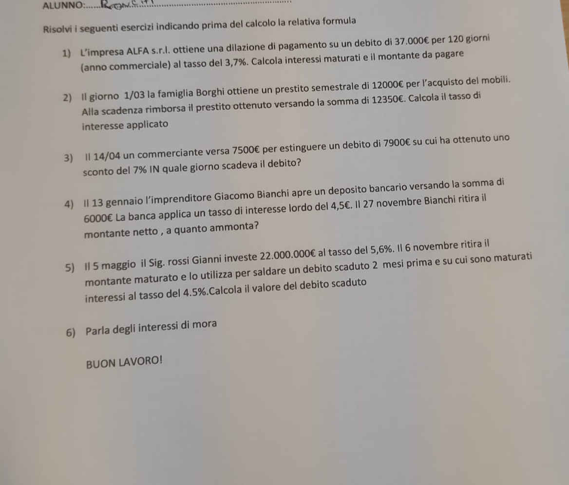 Risolto:ALUNNO:_ Risolvi i seguenti esercizi indicando prima del ...