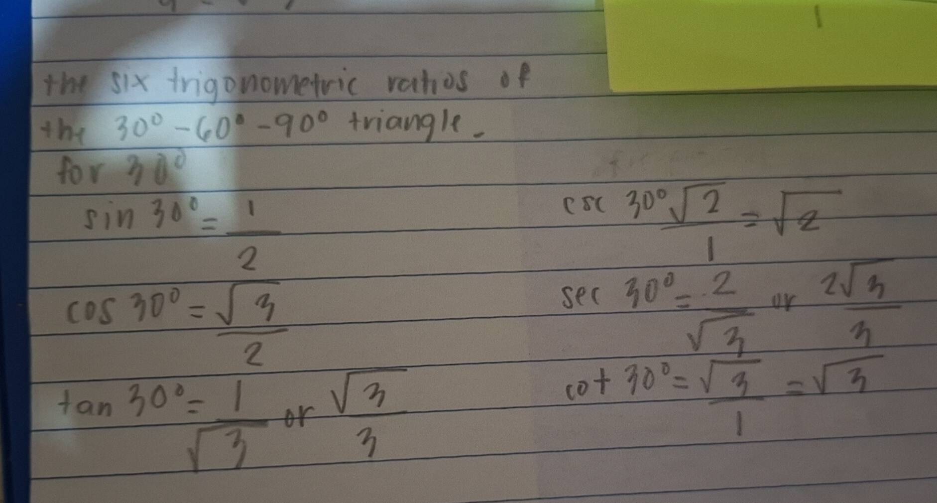 Solved: the six trigonometric rahios of the 30°-60°-90° triangle. for ...