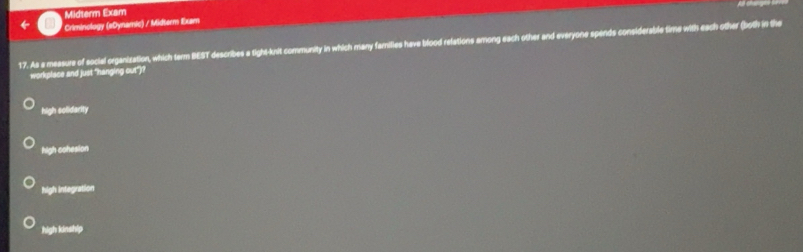 Solved: Midterm Exam Criminology (eDynamic) / Midterm Exam 17. As a ...