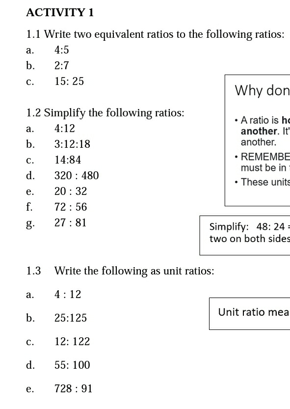 Gelöst:ACTIVITY 1 1.1 Write two equivalent ratios to the following ...