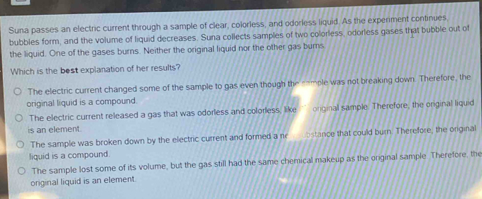 Solved: Suna passes an electric current through a sample of clear ...