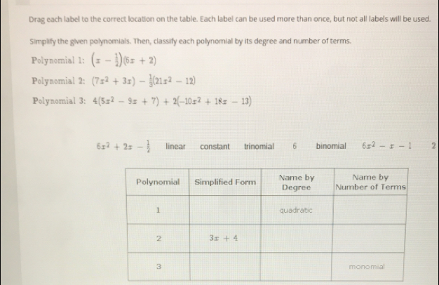 Solved: Drag each label to the correct location on the table. Each label can be used more than ...