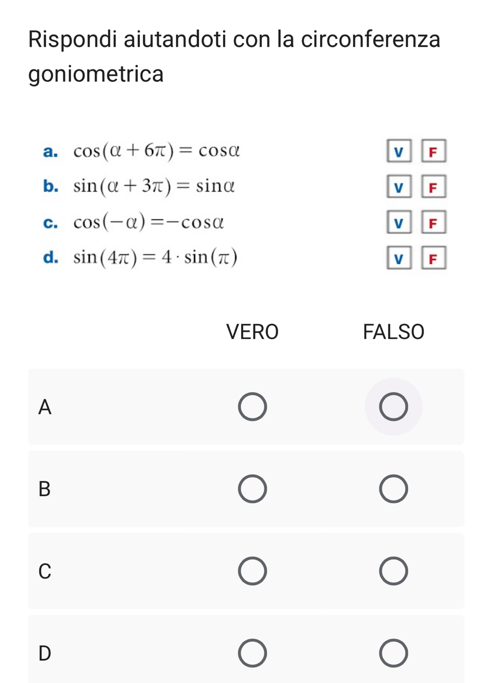 Risolto:Rispondi aiutandoti con la circonferenza goniometrica a. cos ...