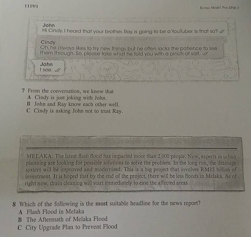 Selesai:1119/1 Kertas Model Pra-SPM 2 John Hi Cindy. I heard that your ...